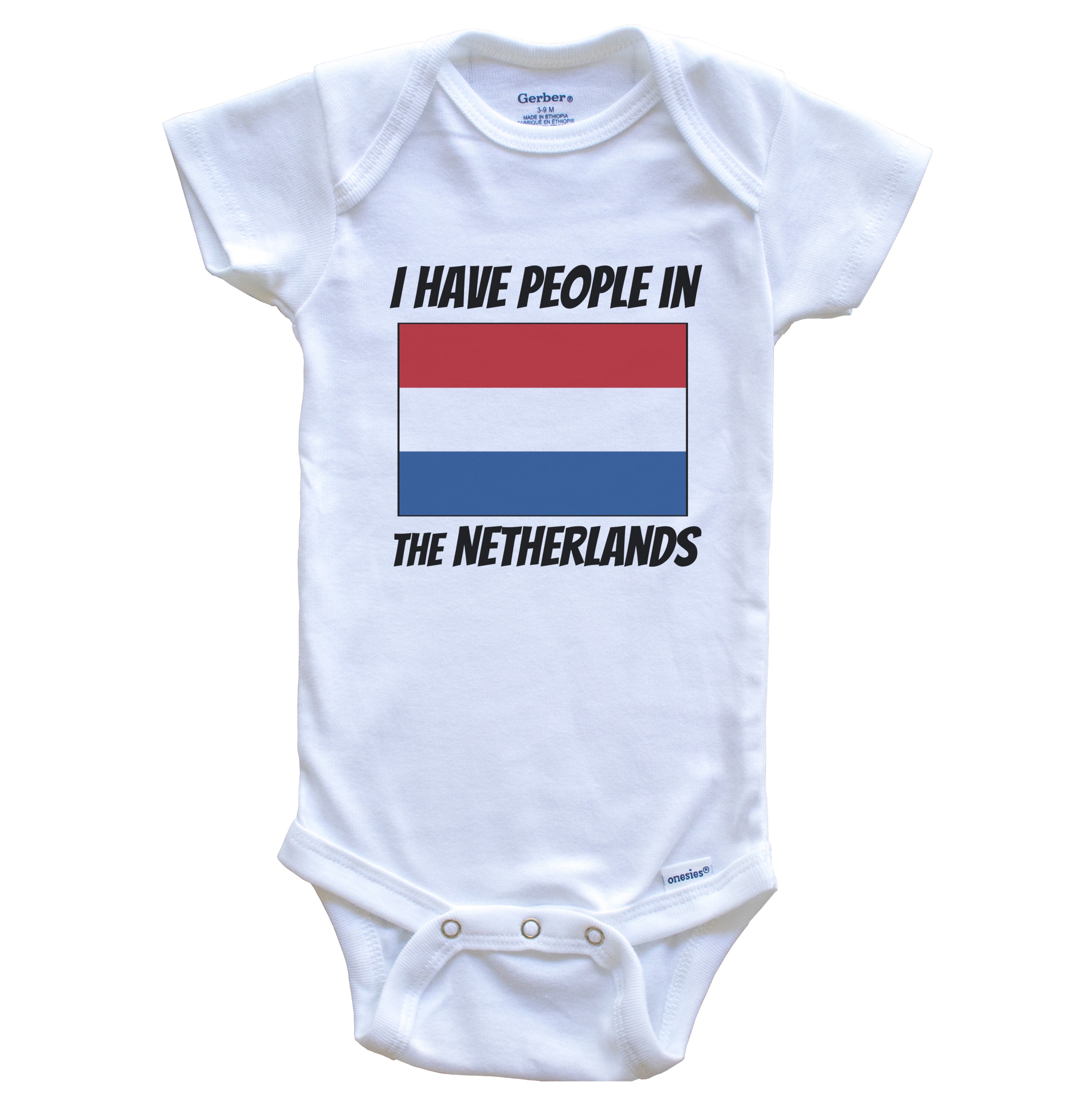 Dutch Flag I Have People In the Netherlands Baby Bodysuit – Really ...