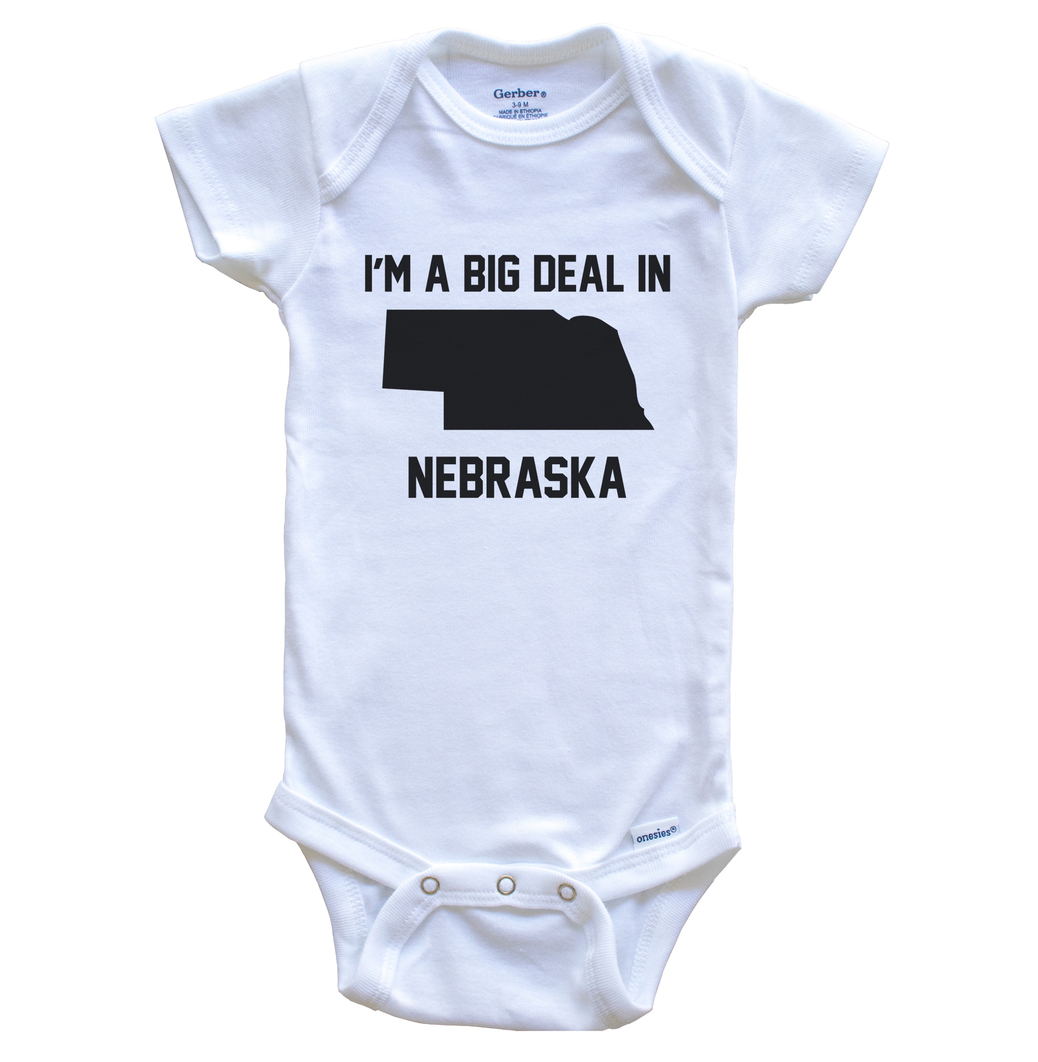 I'm A Big Deal In Nebraska Baby Bodysuit – Really Awesome Shirts