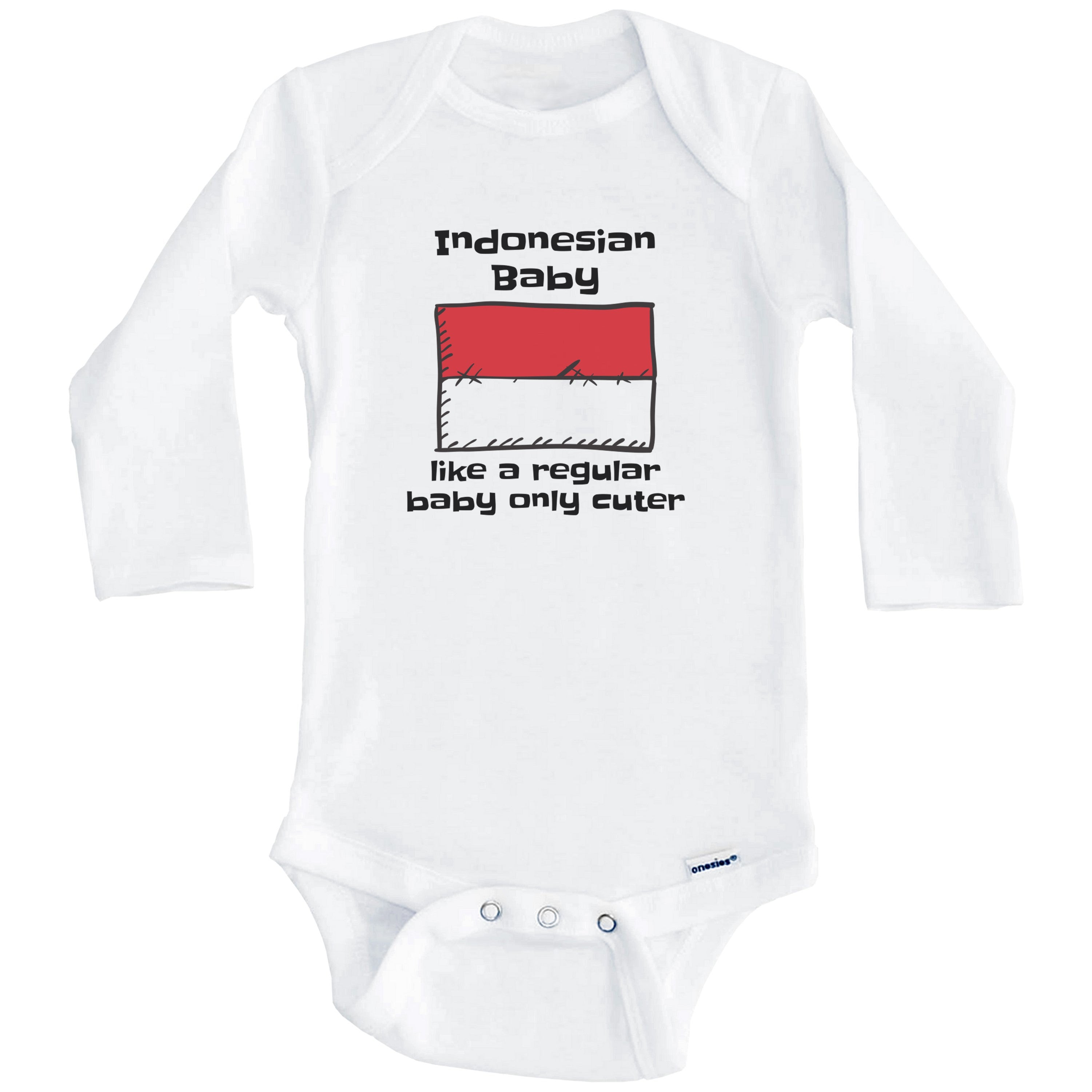 Indonesian Baby Like A Regular Baby Only Cuter Funny Indonesia Flag Ba ...