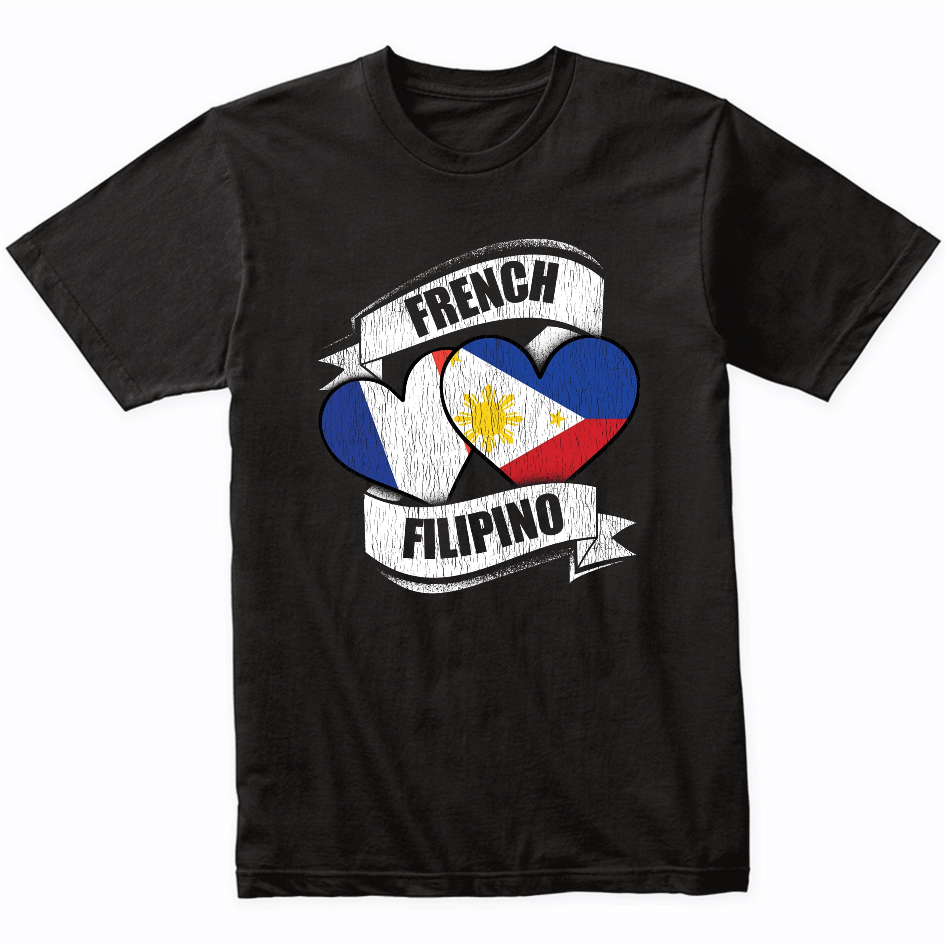 French Filipino Hearts France Philippines Flags T-Shirt – Really ...