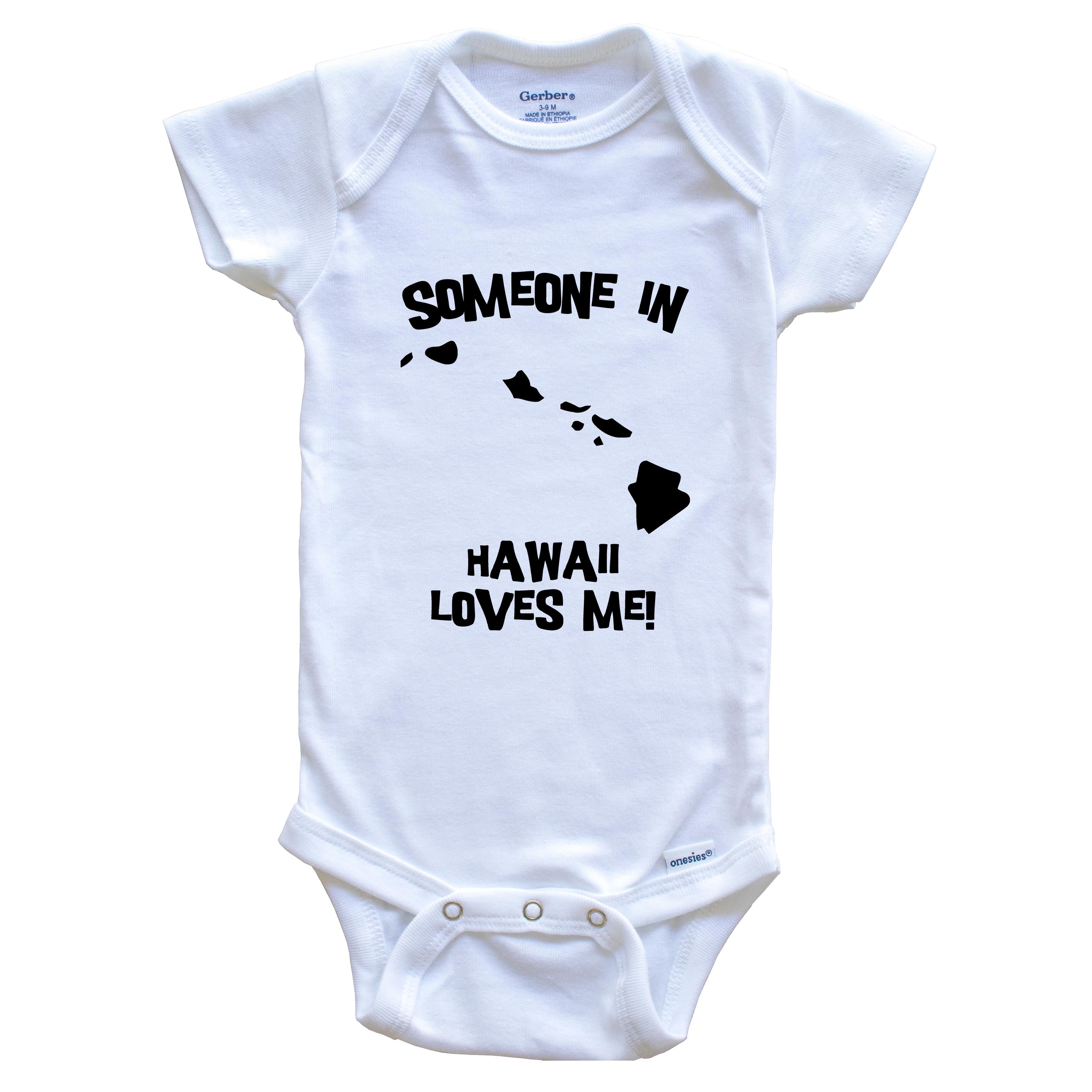 Someone In Hawaii Loves Me State Silhouette Cute Baby Onesie - One Pie ...