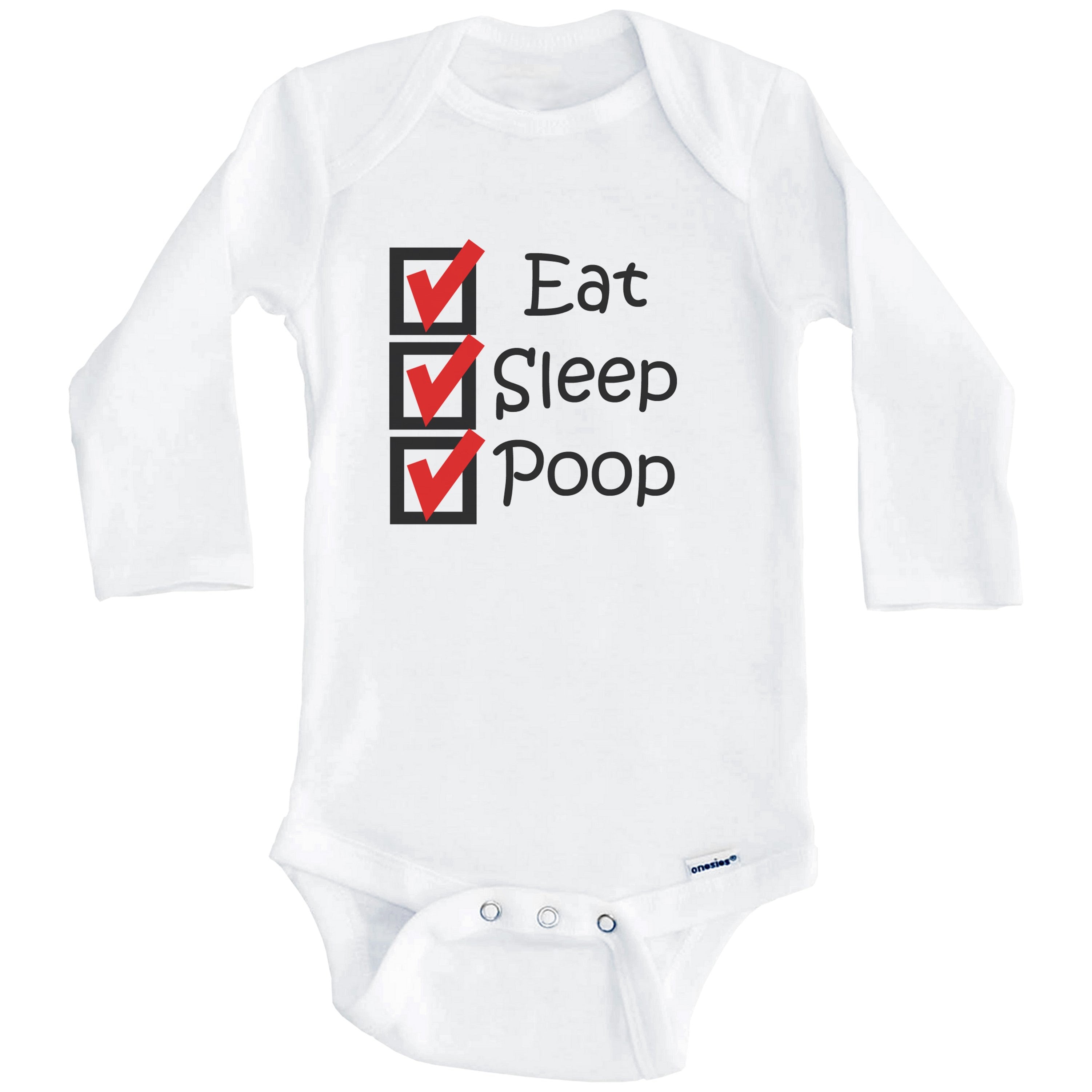 Eat Sleep Poop Checklist Funny Baby Onesie (Long Sleeves) – Really ...
