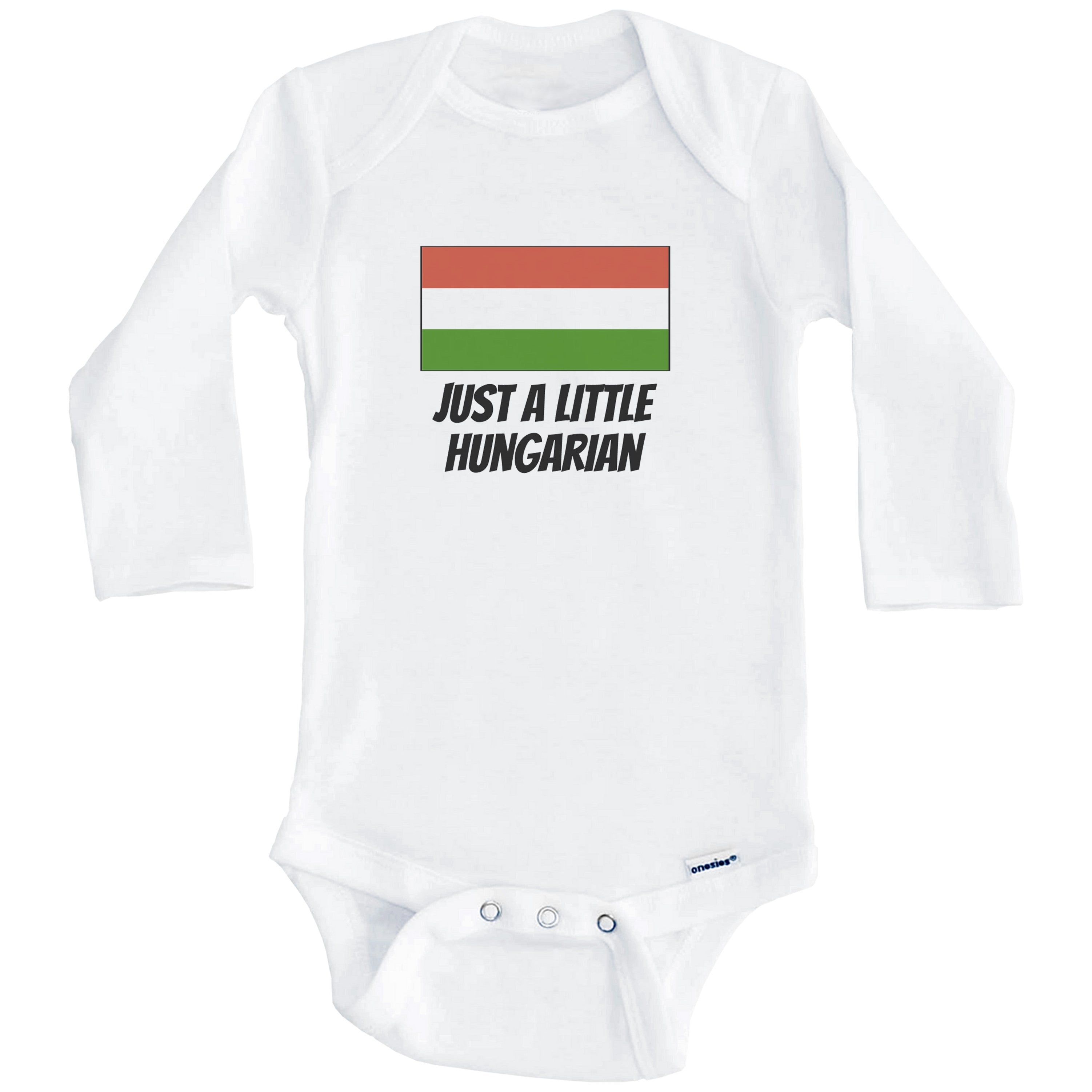 Just A Little Hungarian Cute Hungary Flag Baby Onesie (Long Sleeves ...